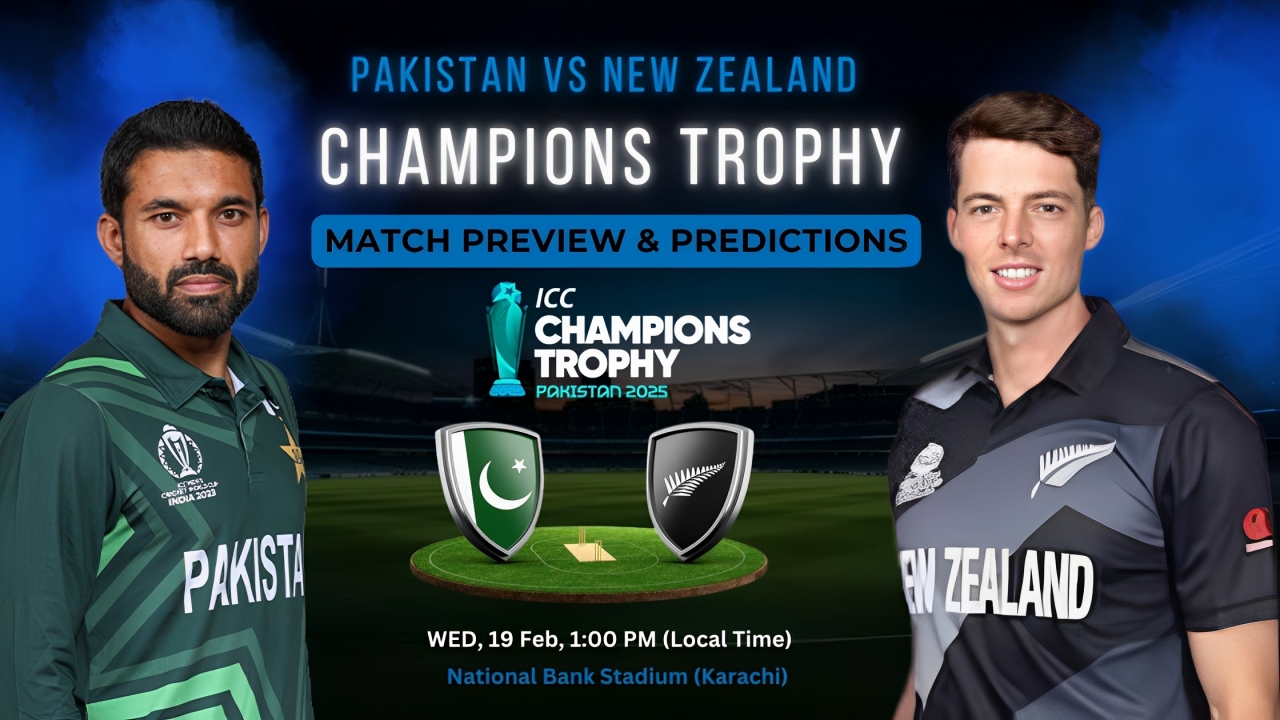 Pakistan vs New Zealand Champions Trophy Match Preview & Predictions